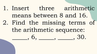 grade 10 mathematics arithmetic sequence.pptx