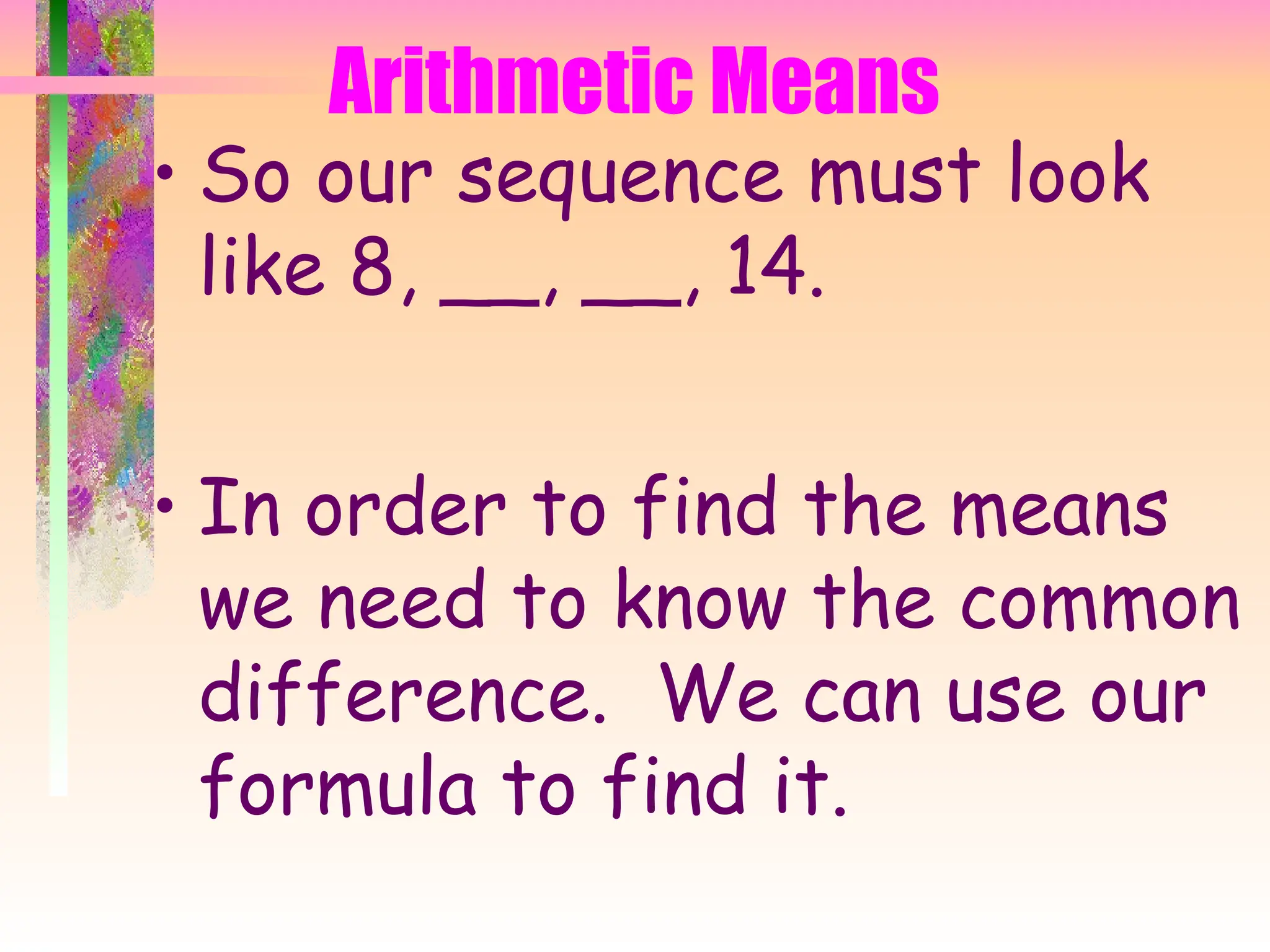Arithmetic Means And Arithmetic Seriesppt