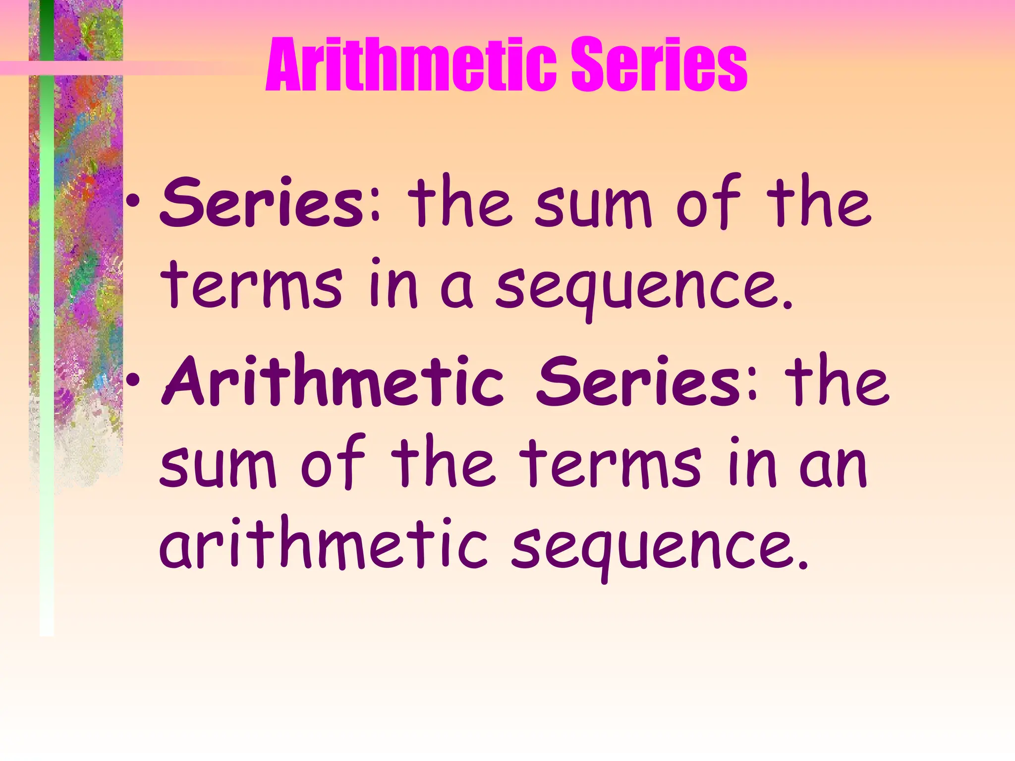 Arithmetic Means And Arithmetic Seriesppt