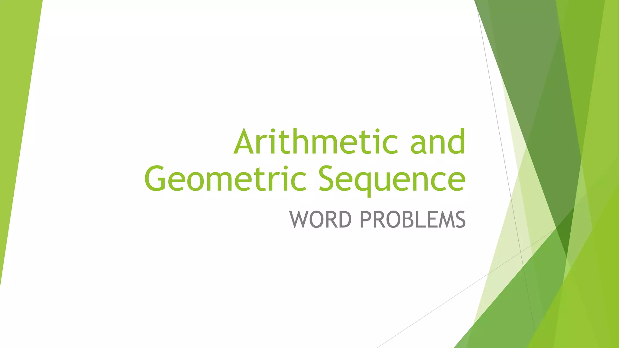 Arithmetic and geometric sequence | PPT