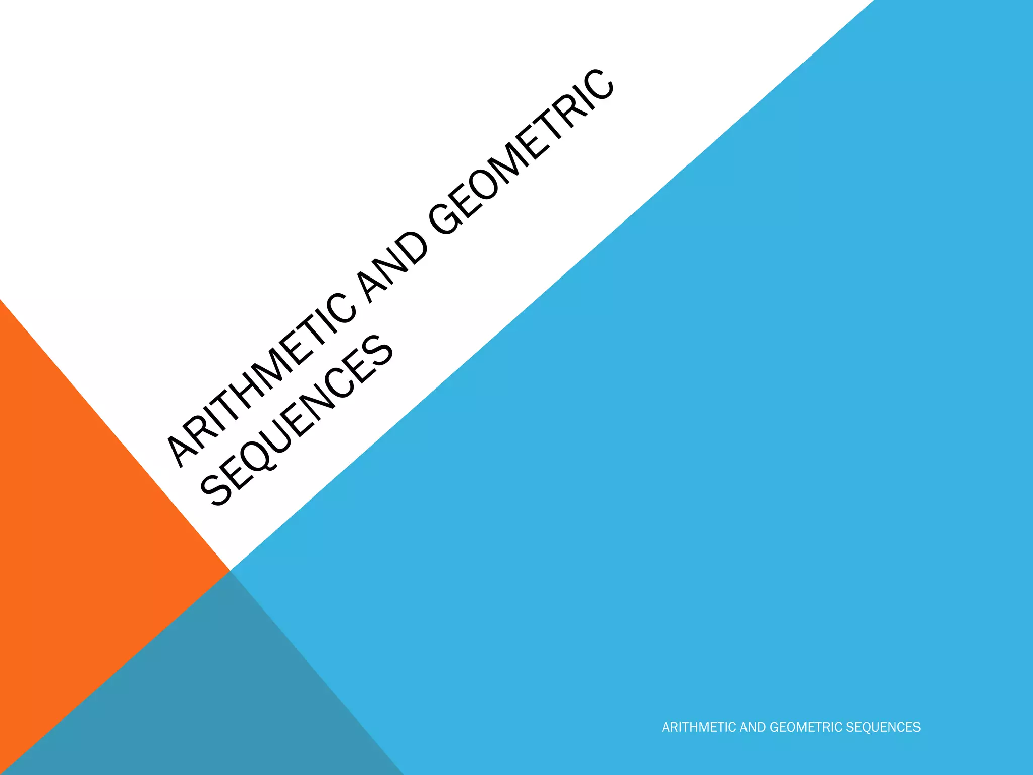 Arithmetic and geometric_sequences | PPT