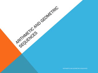Arithmetic and geometric_sequences | PPT