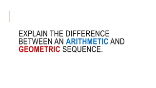 Arithmetic and Geometric Sequences.pptx