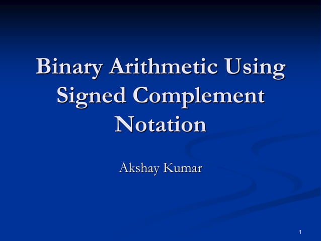 Arithmetic Computation Using 2s Complement Notation Ppt 9510