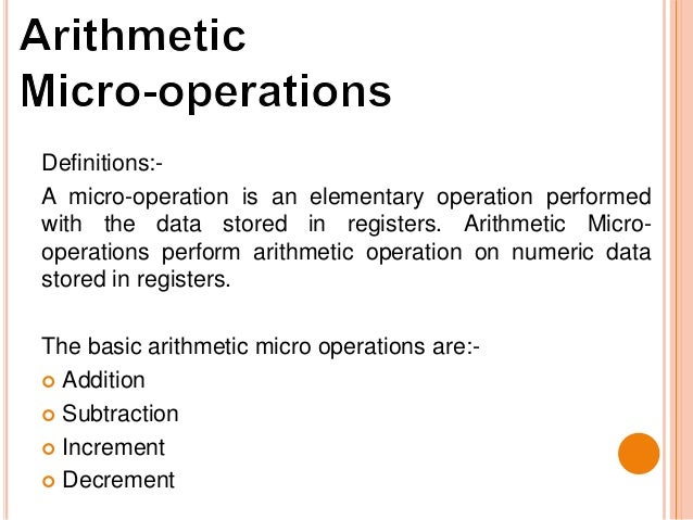 Arithmetic micro operations