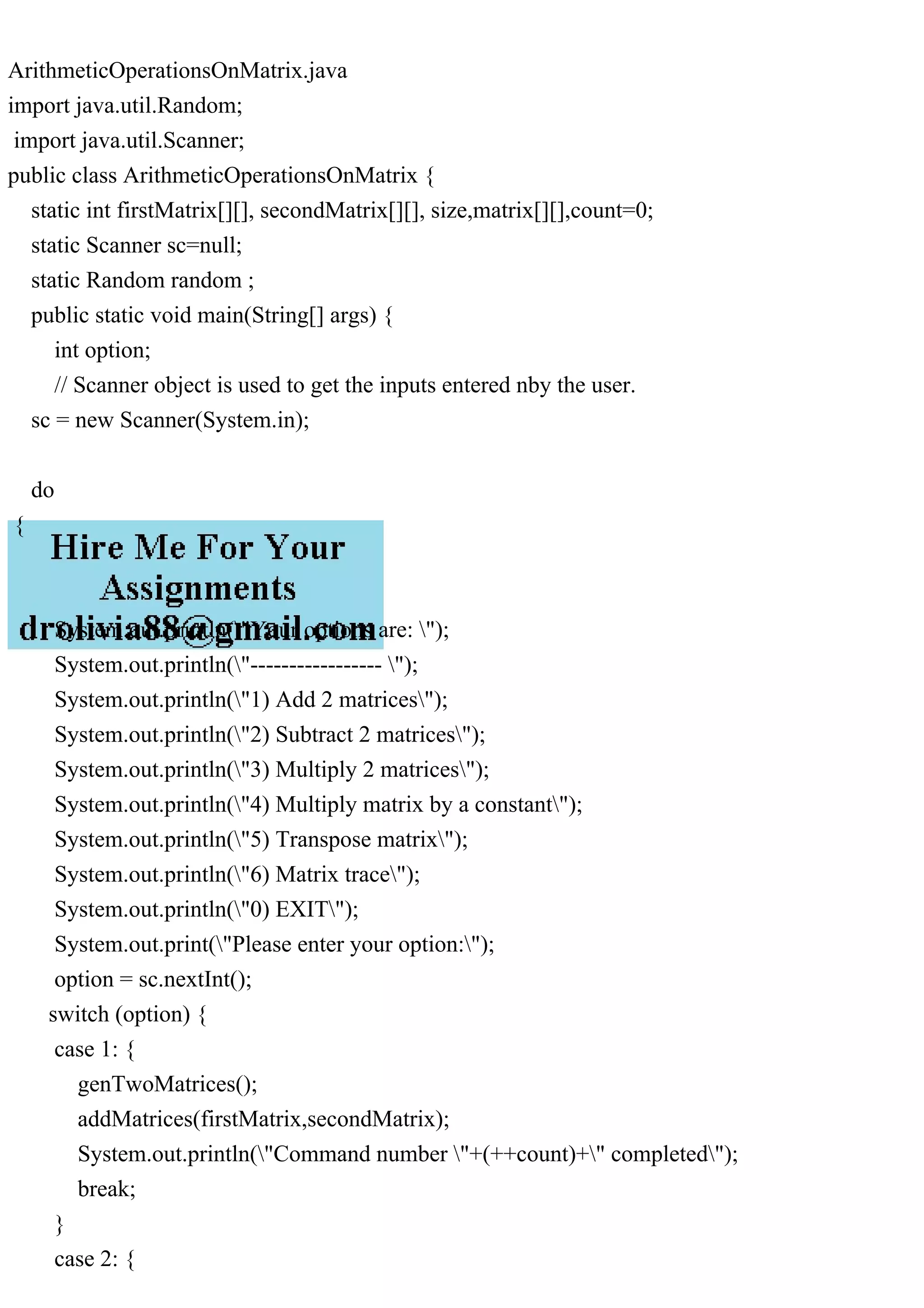 ArithmeticOperationsOnMatrix.javaimport java.util.Random; import.pdf