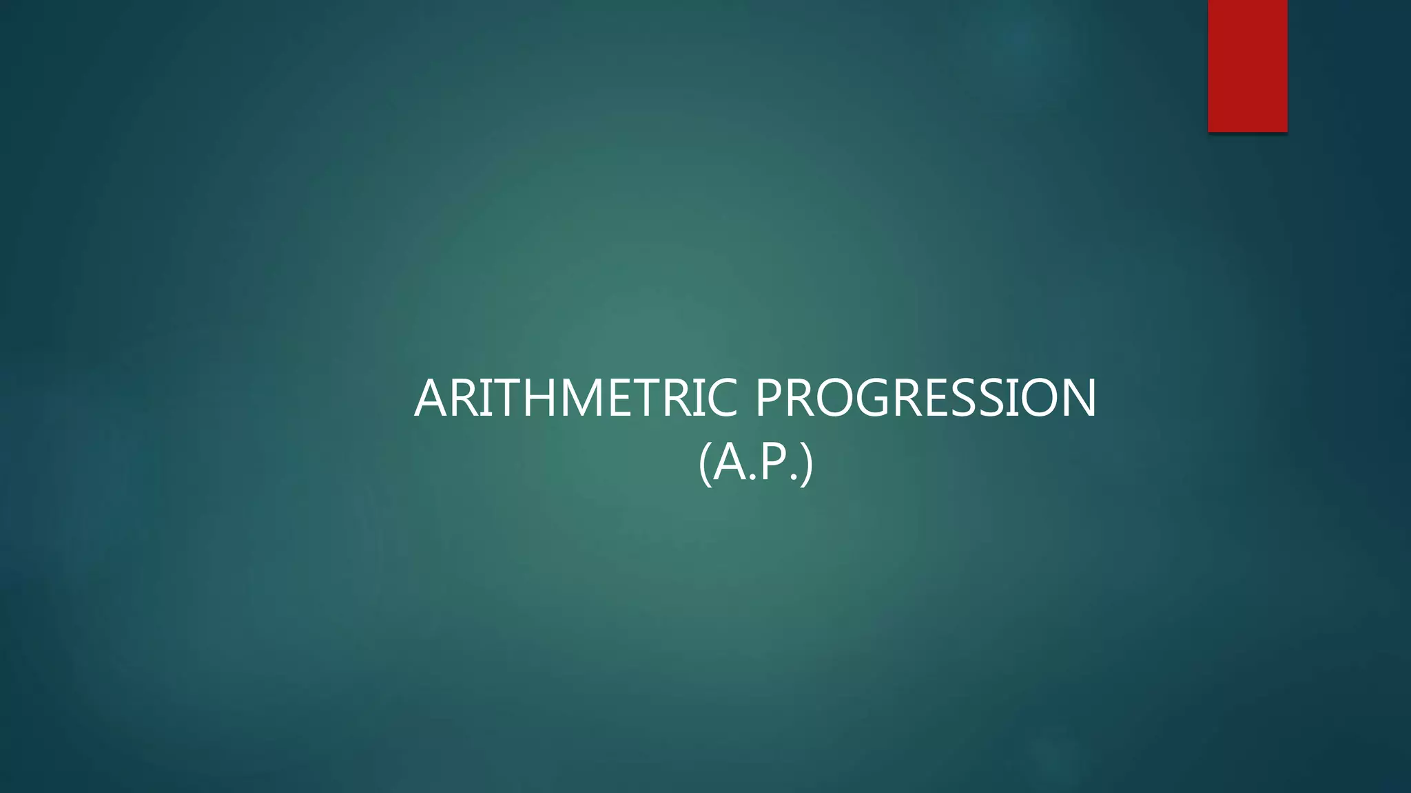 Arithmetic progression | PPT