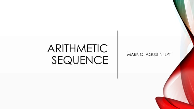 Arithmetic sequence grade 10 mathematics.pptx | Education