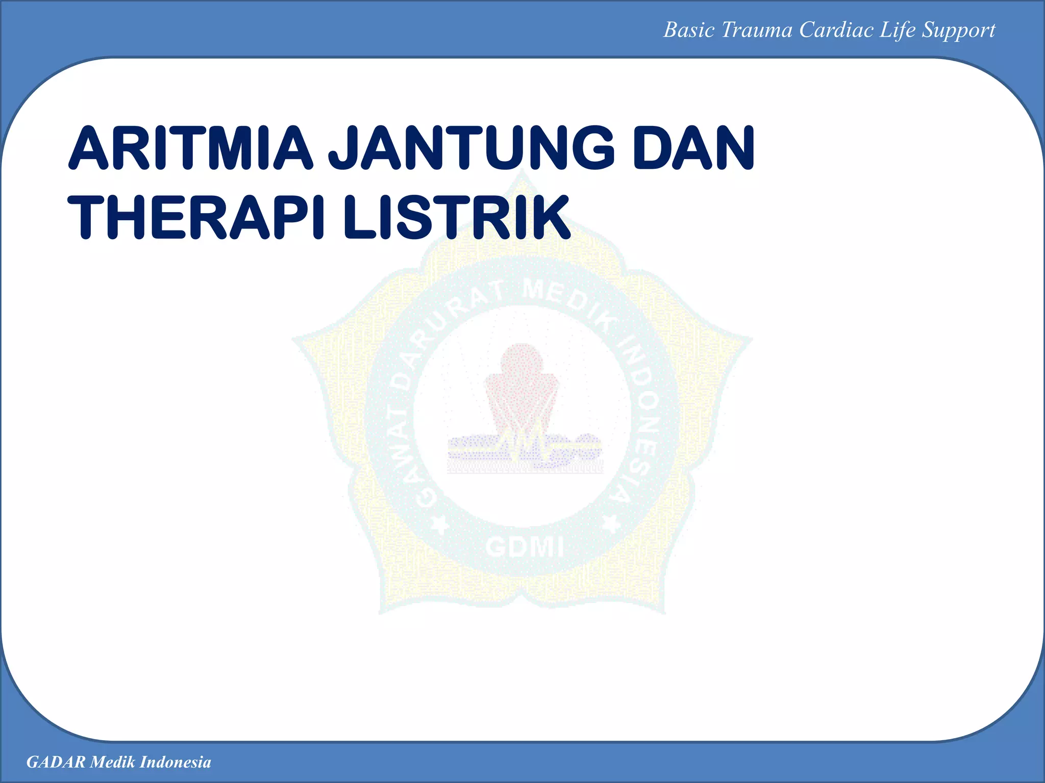 Aritmia Jantung & Therapi Listrik | PDF