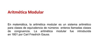 Aritmética modular, congruencias, módulos | PPTX