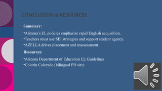 Assignment Topic 2 Arizona EL Presentation.pptx