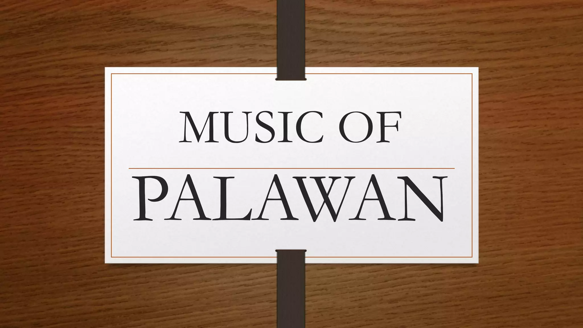Music of Palawan | PPTX