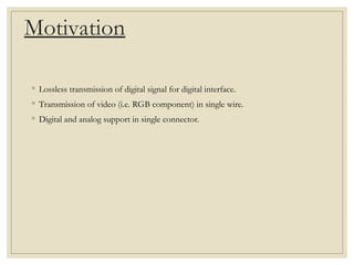 digital visual interface.pptx anfdanfewaq | PPT