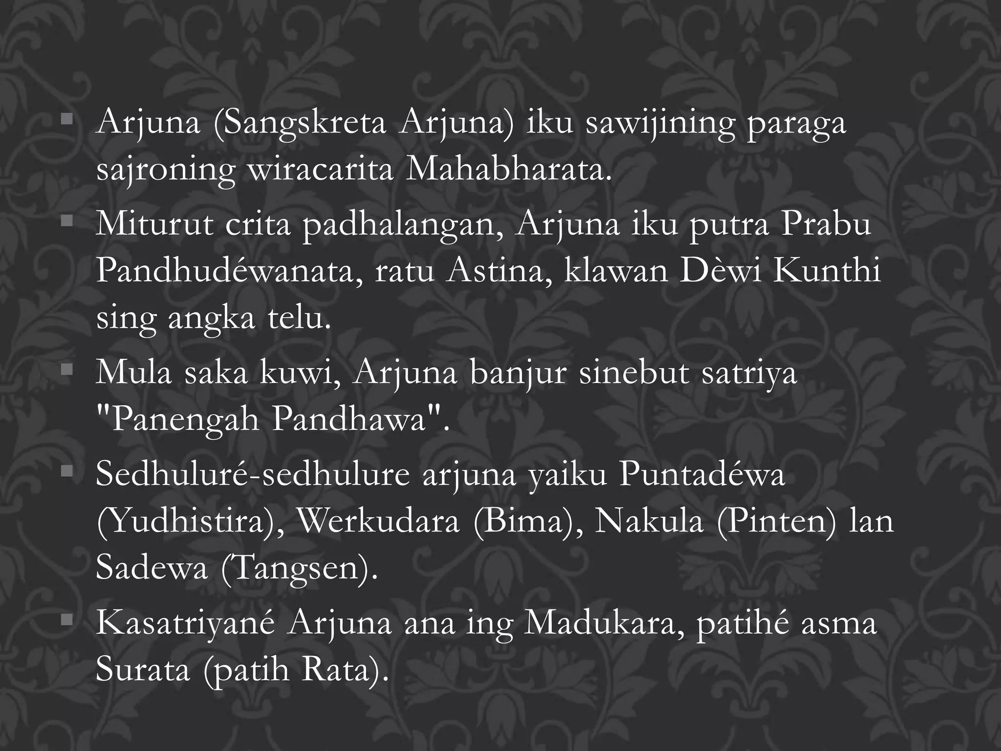 Wayang Arjuna - Arjuna Puppet | PPT