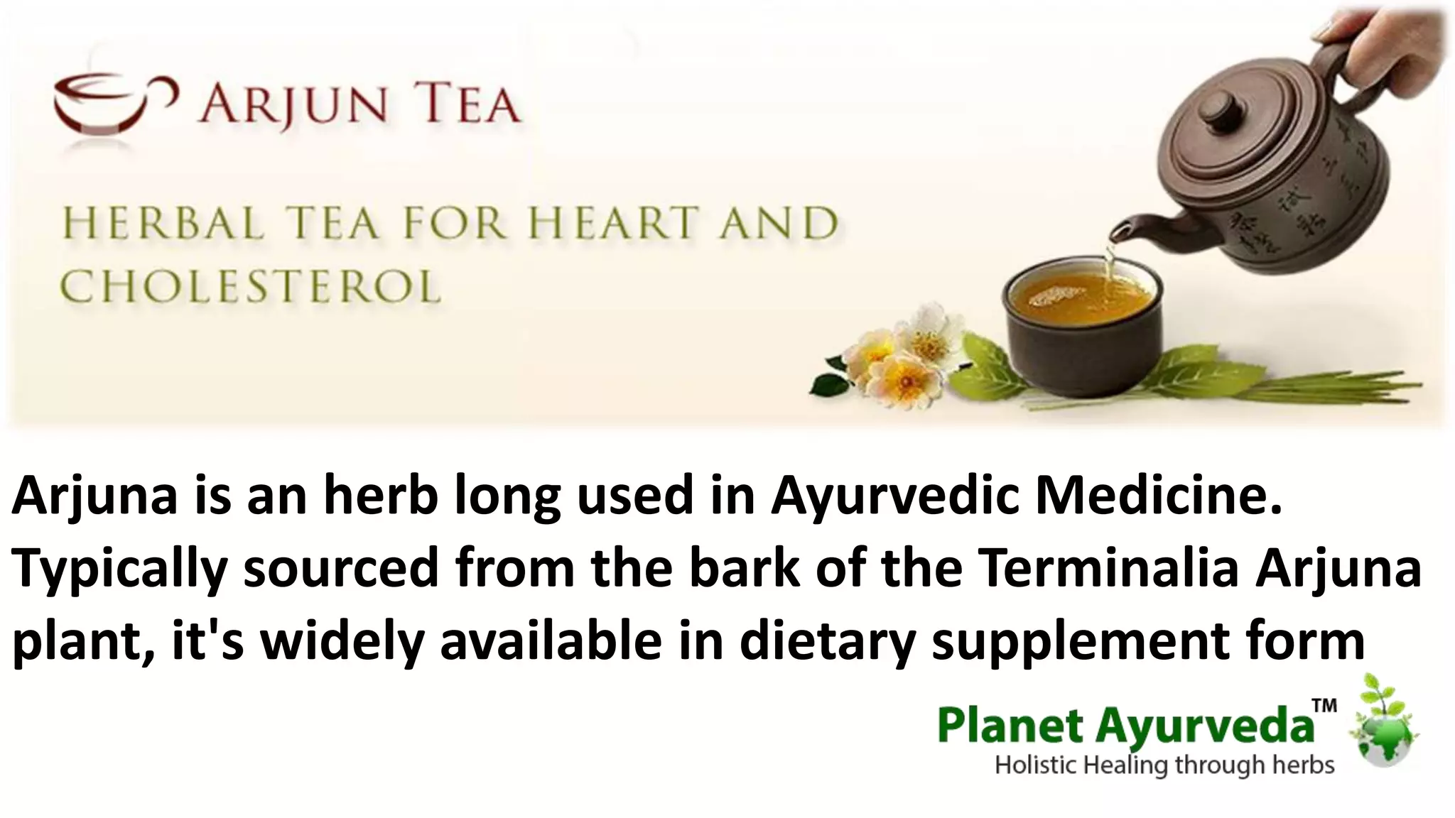 Arjuna tea for heart health benefits | PPT