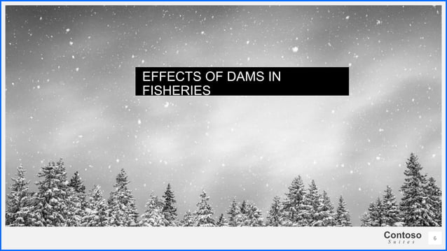 EFFECTS OF DAMS IN FISHERIES | PPTX