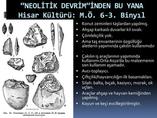 ئارخېلوگخيەلىك قېزىلمىلار نۇرىدا ئورتا | PPTX