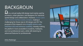 Arkio VR App Research Synthesis Presentation.pptx