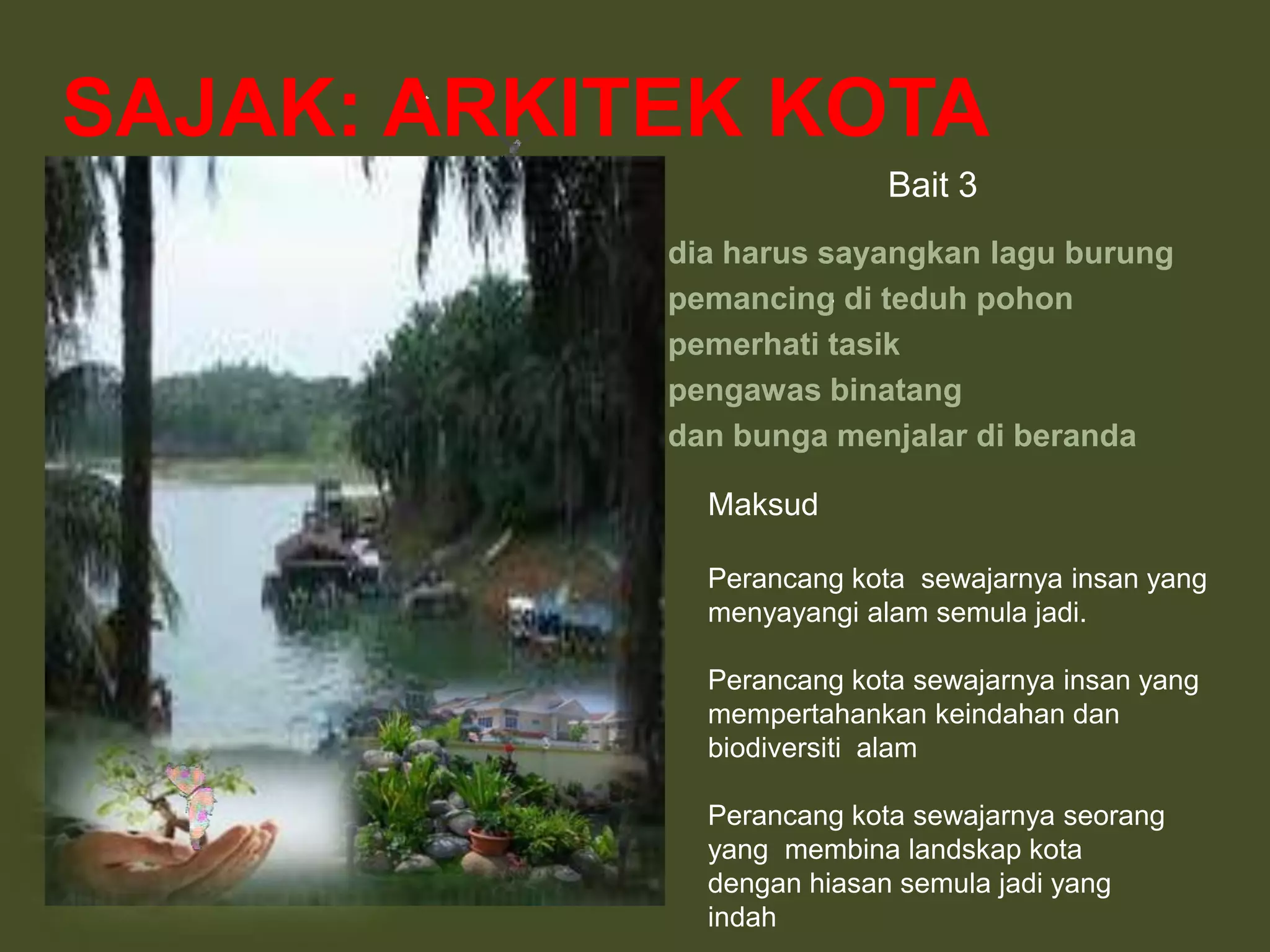 ARKITEK KOTA (SAJAK): ANTOLOGI DIRGAHAYU BAHASAKU | PPTX