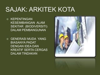 ARKITEK KOTA (SAJAK): ANTOLOGI DIRGAHAYU BAHASAKU | PPTX