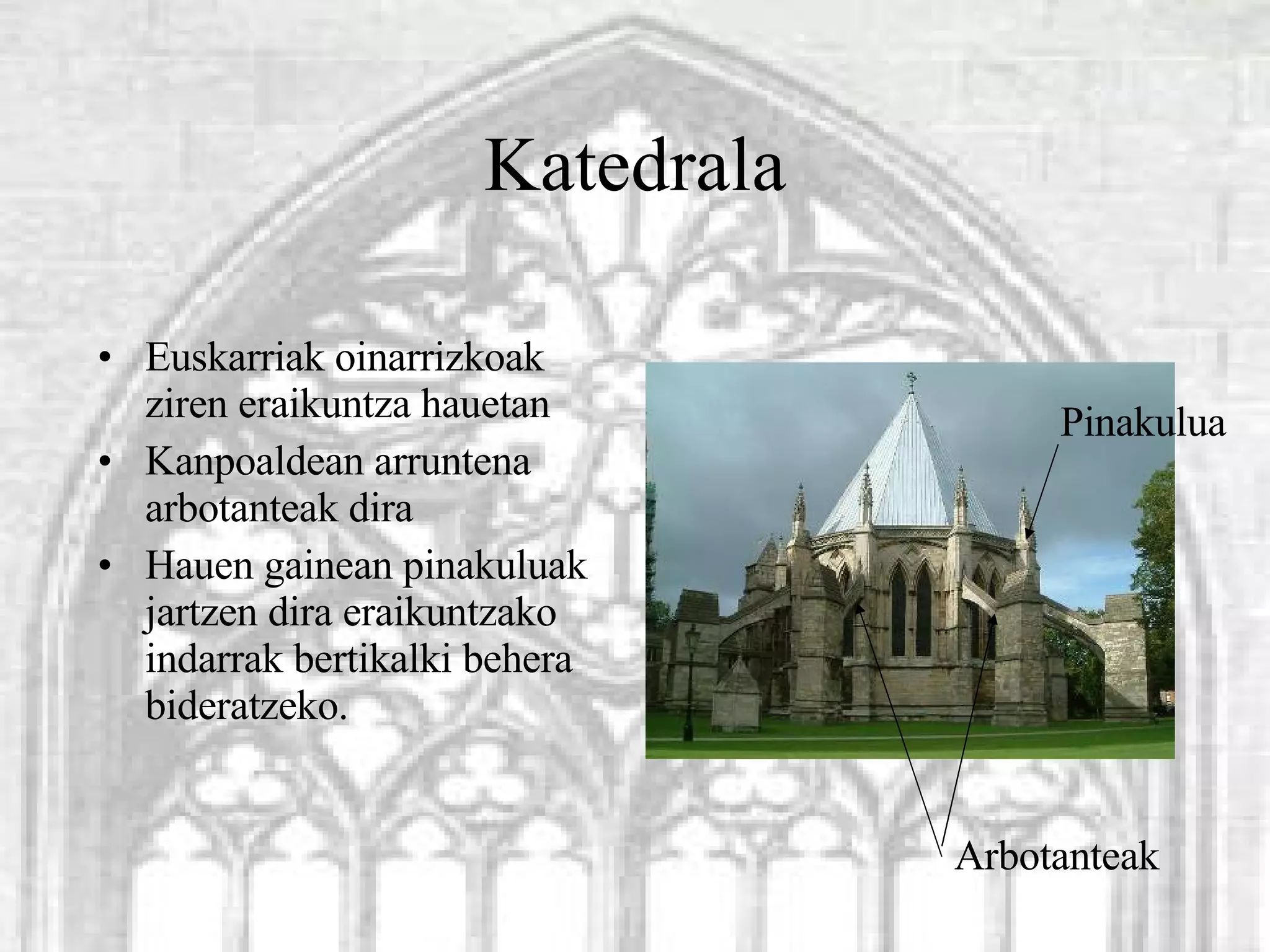 Arkitektura Gotikoa | PPT