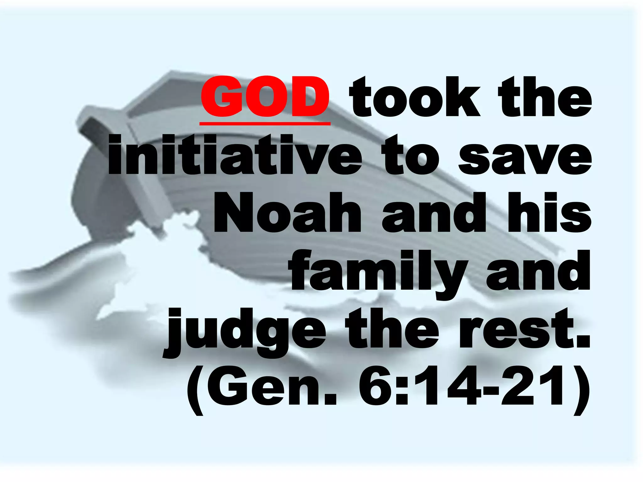 Ark of salvation: How Noah's Ark points to Christ | PPTX