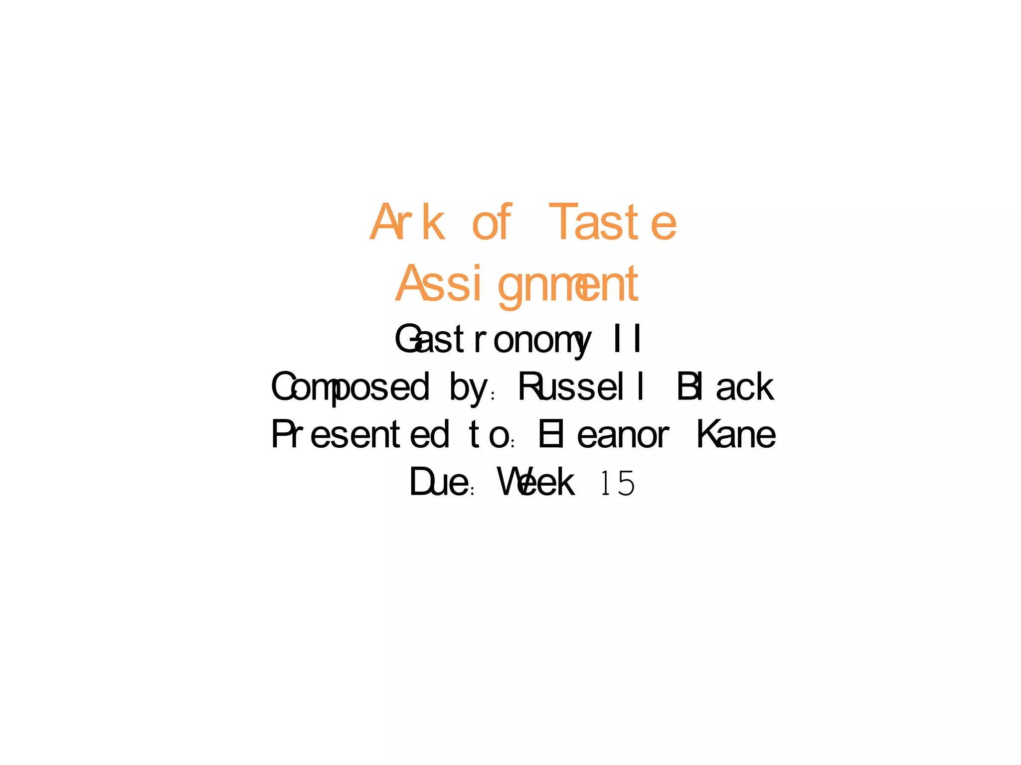 Ark Of Taste(1) | PPTX