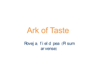 Ark Of Taste(1) | PPTX