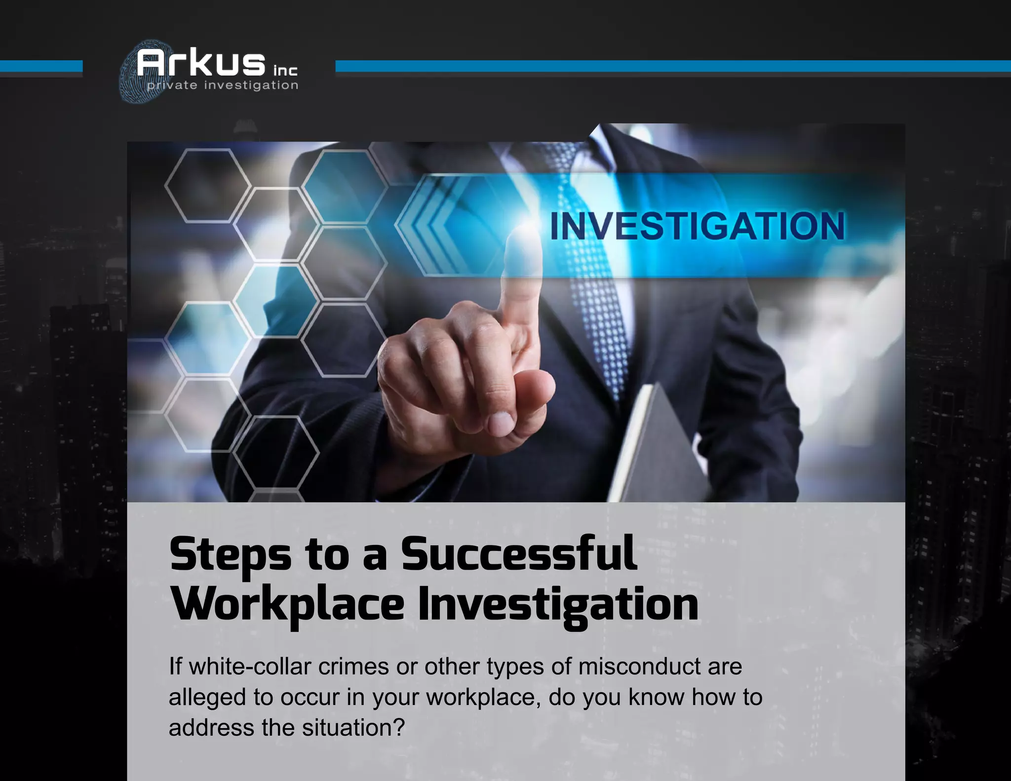 Steps to a Successful Workplace Investigation | PPT