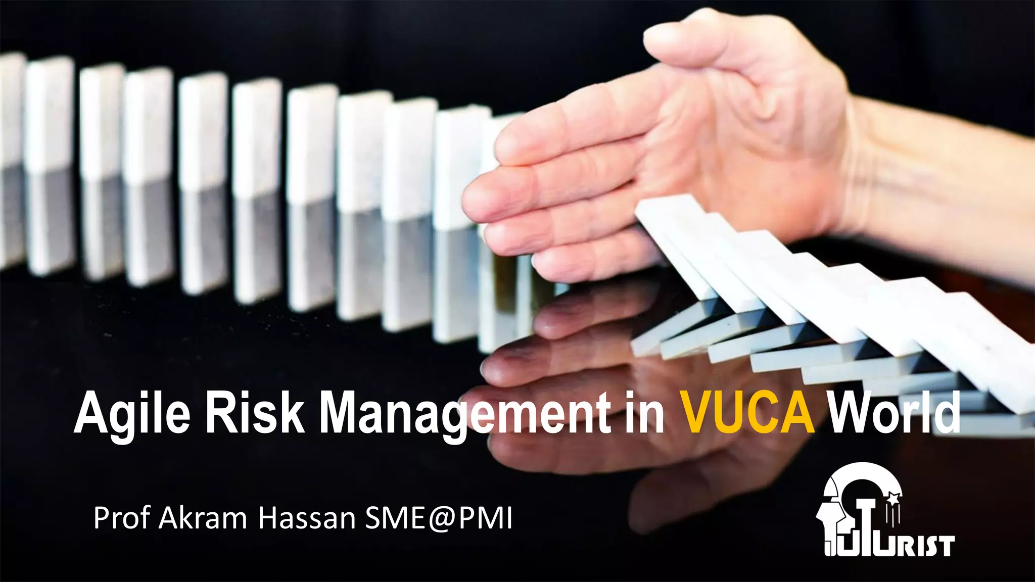 Agile Risk Management in VUCA World | PDF