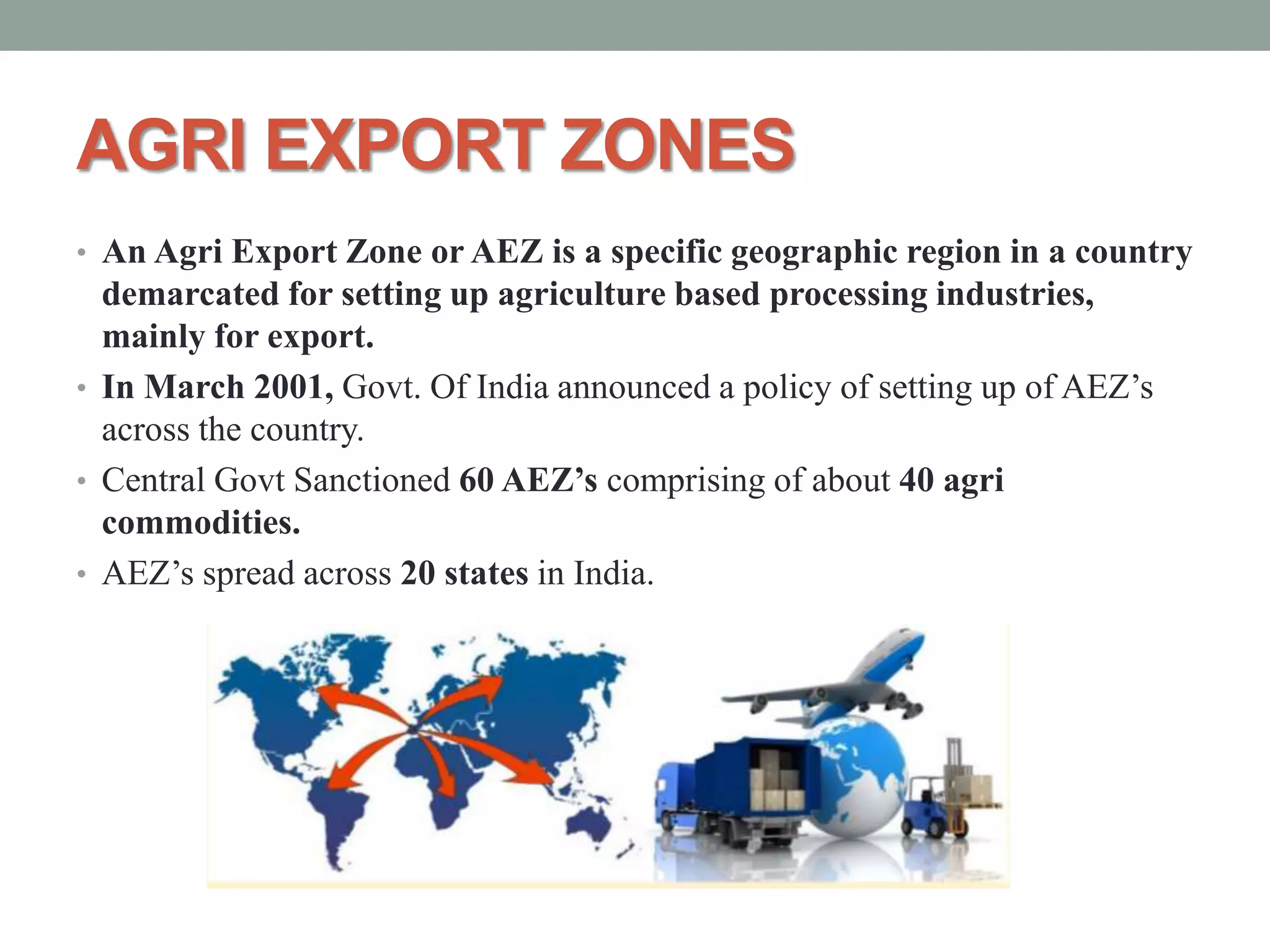 Agri Export Zones | PPTX