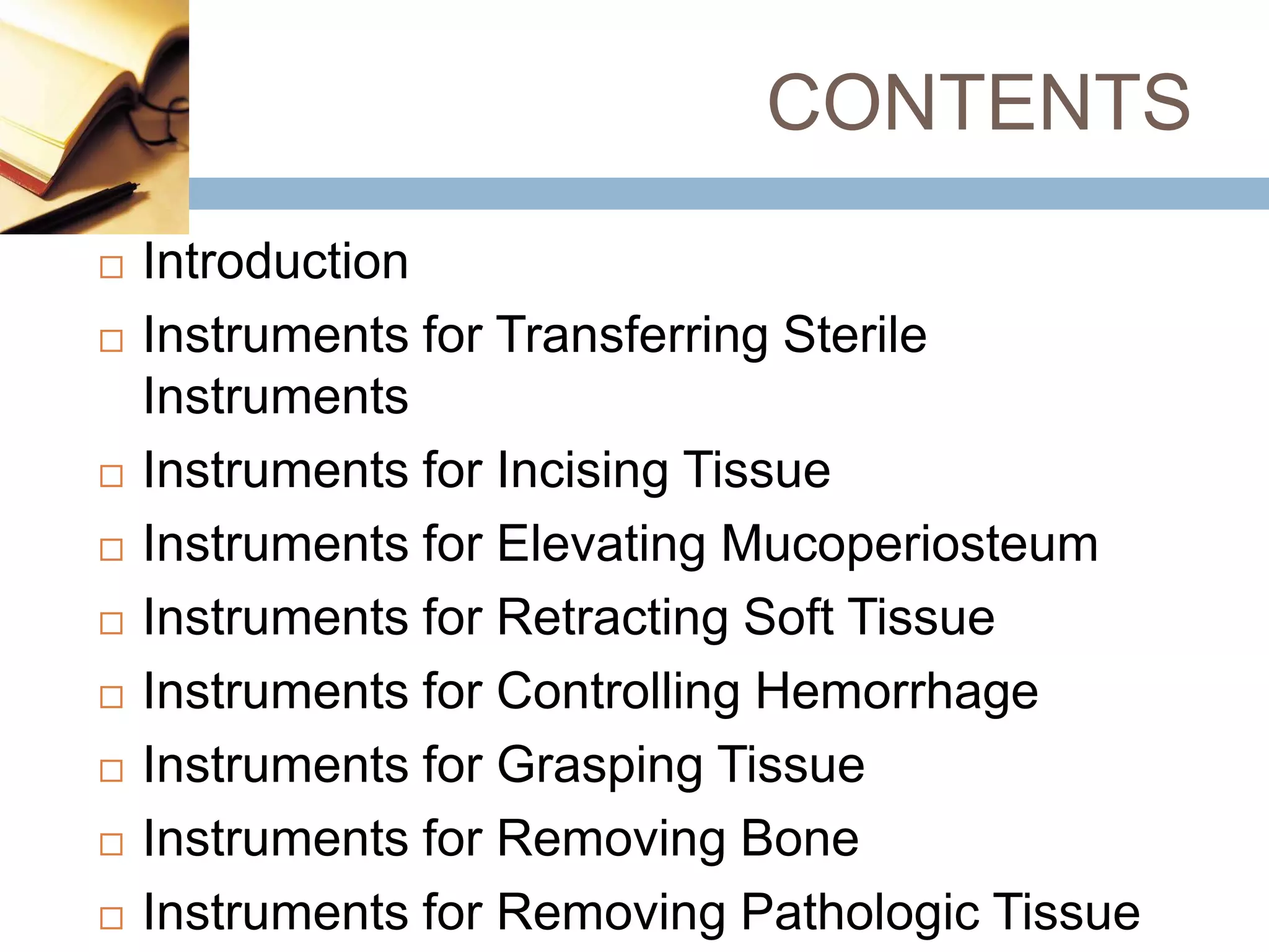 Armamentarium for basic oral surgery | PPTX