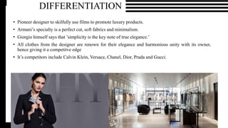 COMPLETE IN DEPTH STUDY ABOUT THE BRAND ARMANI | PPTX