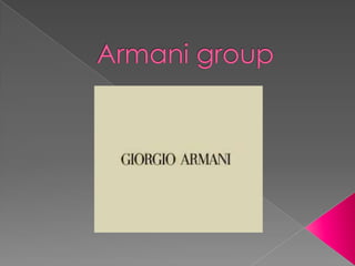 Armani Group | PPTX