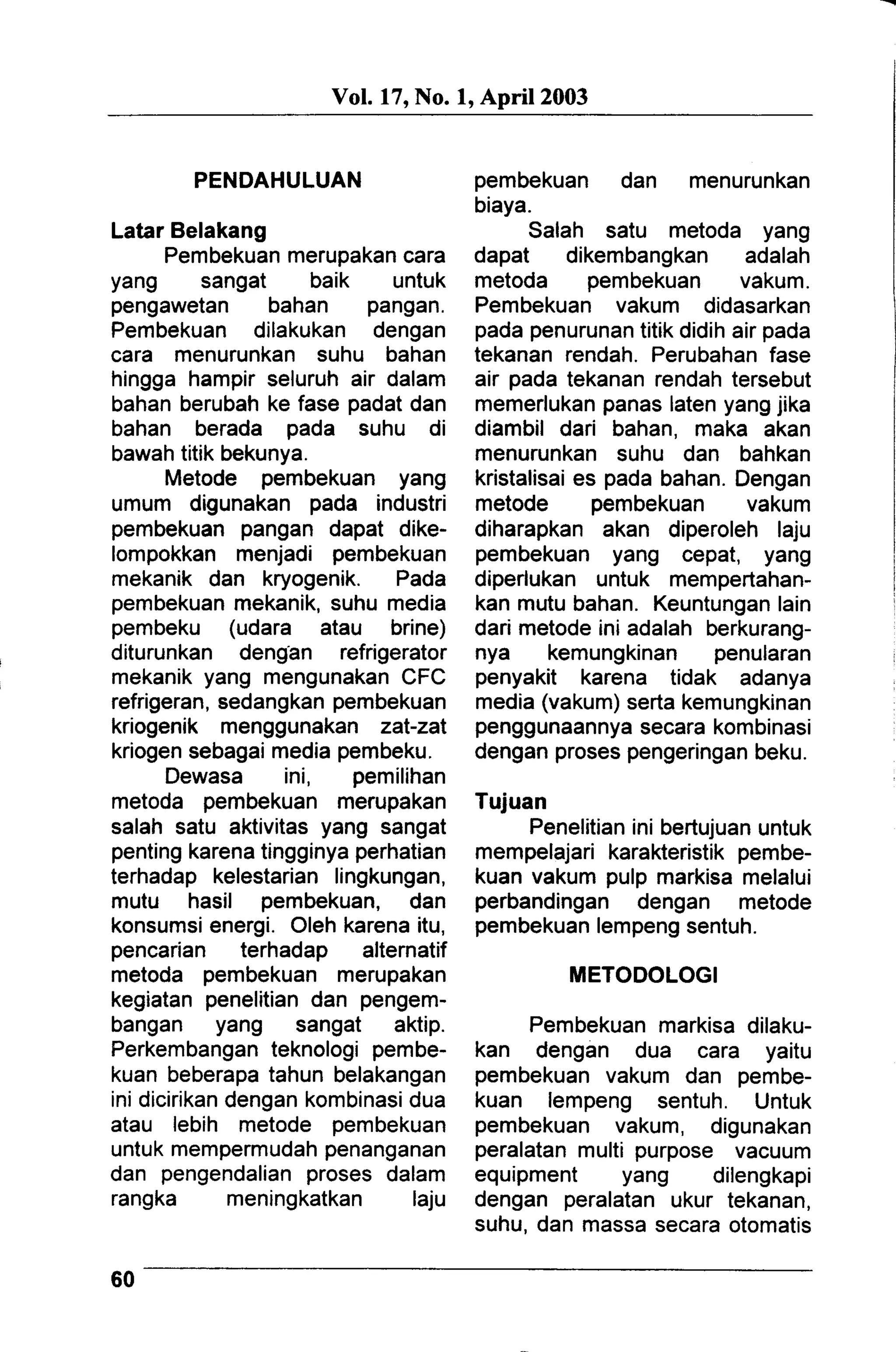 KARAKTERISTIK PEMBEKUAN VAKUM PULP MARKISA Vacuum Freezing ...