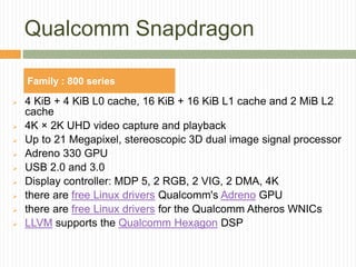 SNAPDRAGON SoC Family and ARM Architecture | PPTX