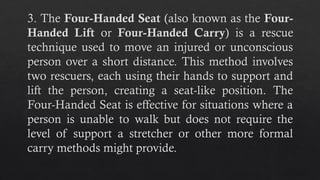Arm Carry Emergency Safety Techniques.pptx