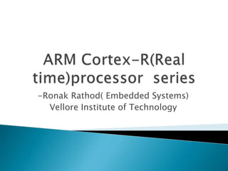 Arm cortex R(real time)processor series | PPT