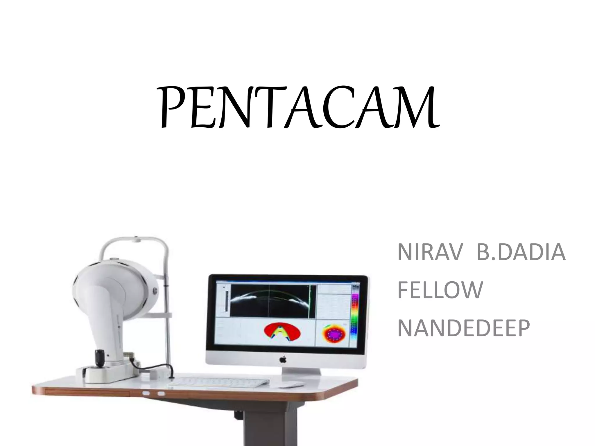 pentacam | PPTX