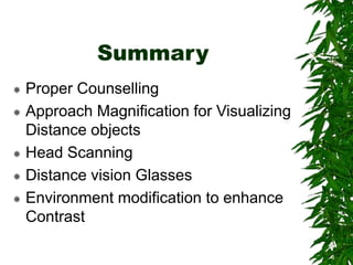Low Vision Managment, Age Related Macular Degeneration ARMD | PPT