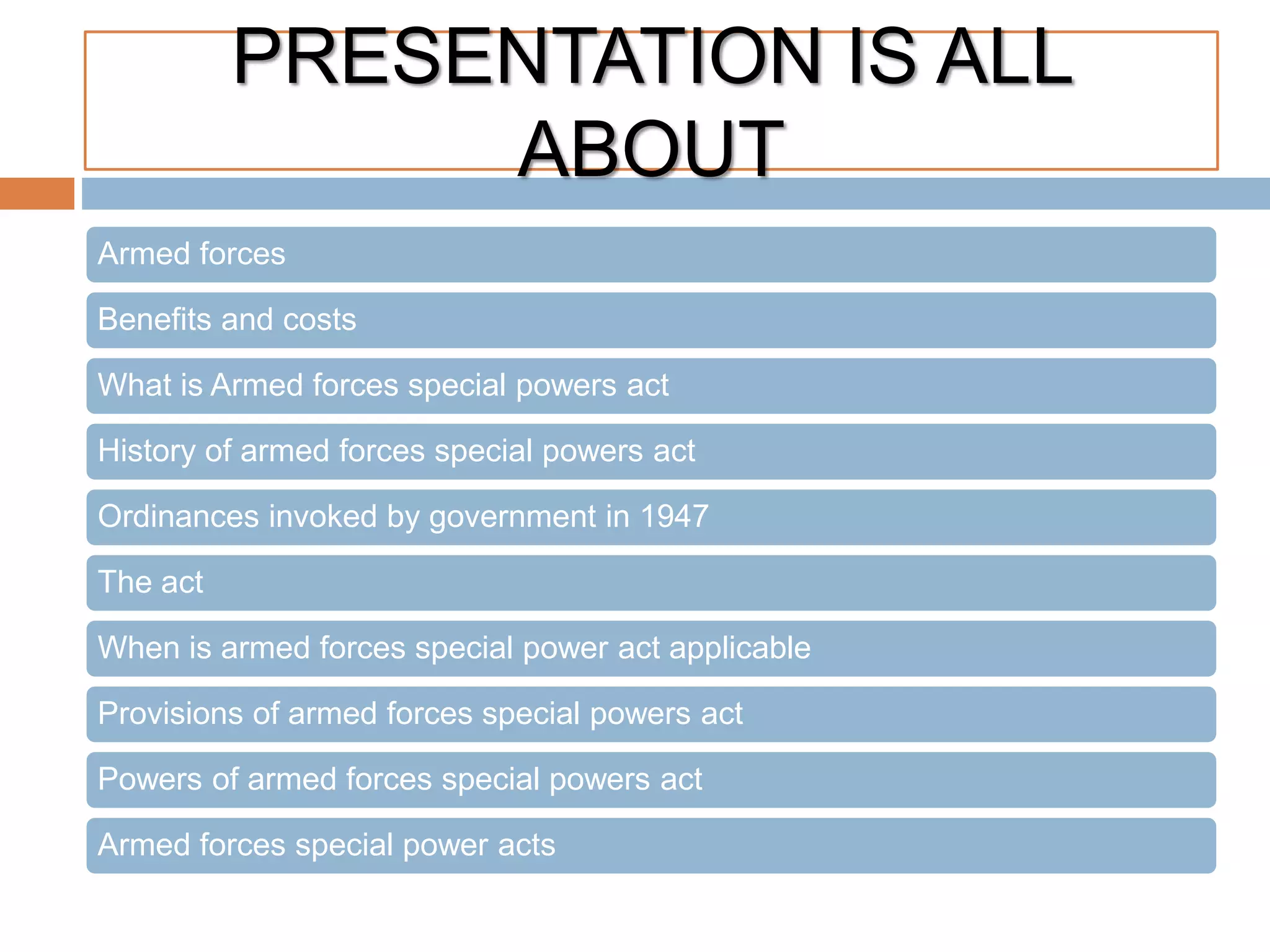 Armed forces special powers act | PPTX