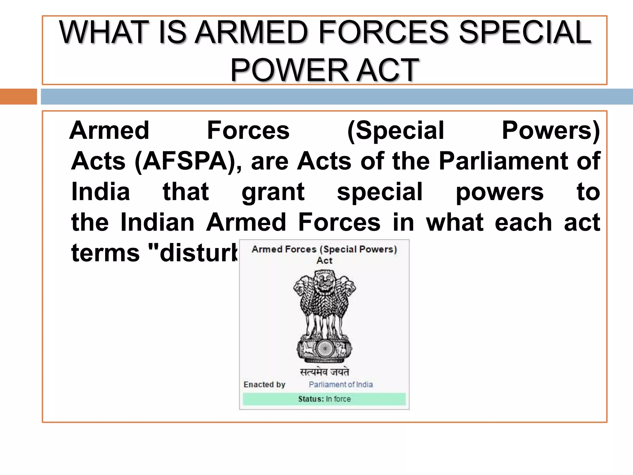 Armed forces special powers act | PPTX