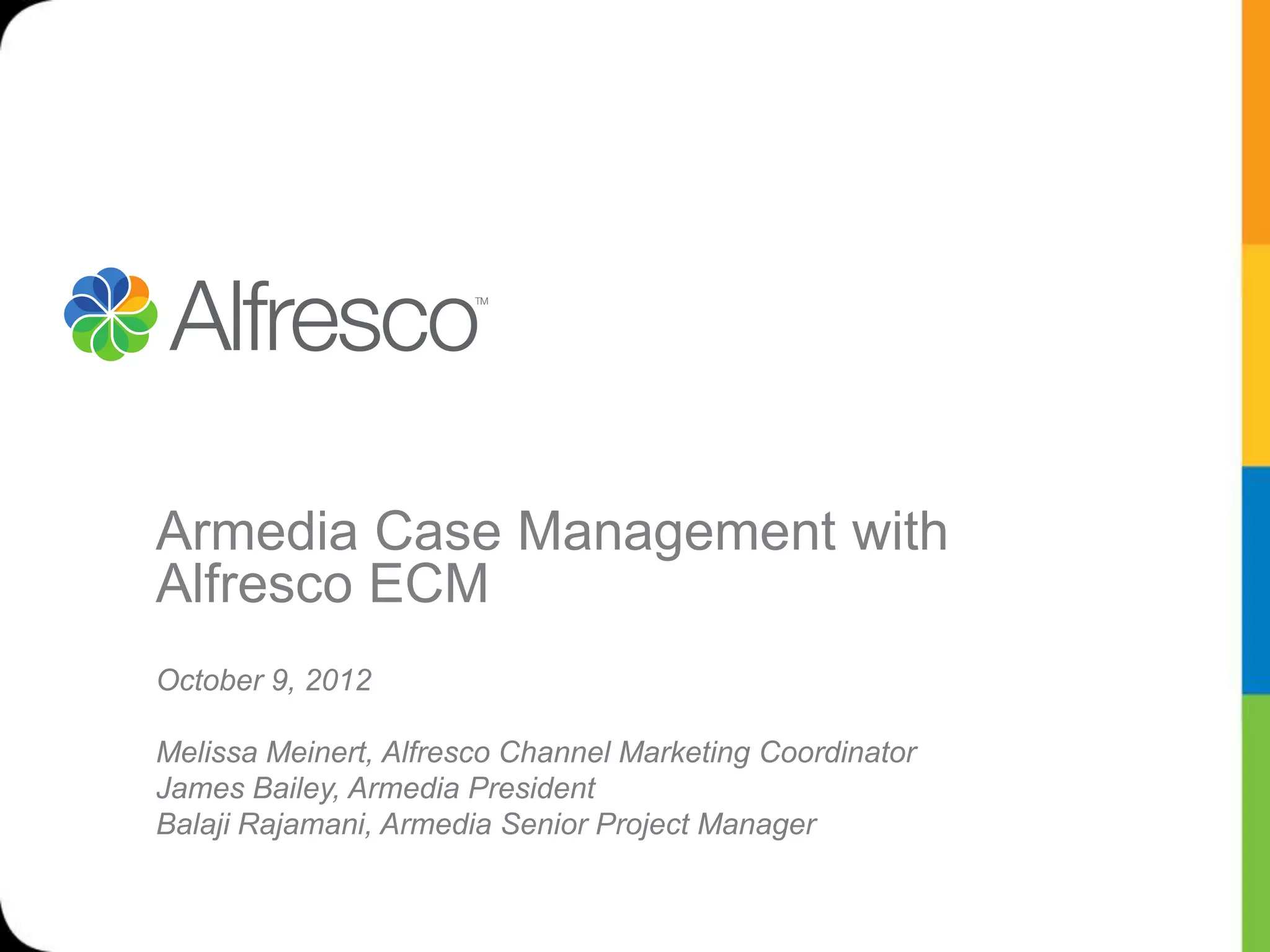 Armedia Case Management with Alfresco ECM | PPTX