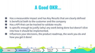 OKRs, KPIs, and hypothesis driven product development | PPT