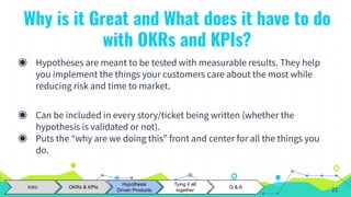 OKRs, KPIs, and hypothesis driven product development | PPT