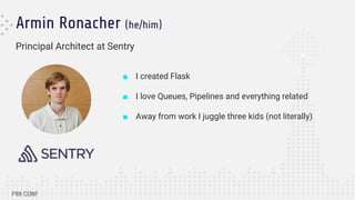 Ingesting in Rust by Armin Ronacher from Sentry | PPT