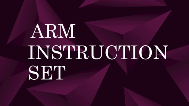 ARM instruction set | PPTX