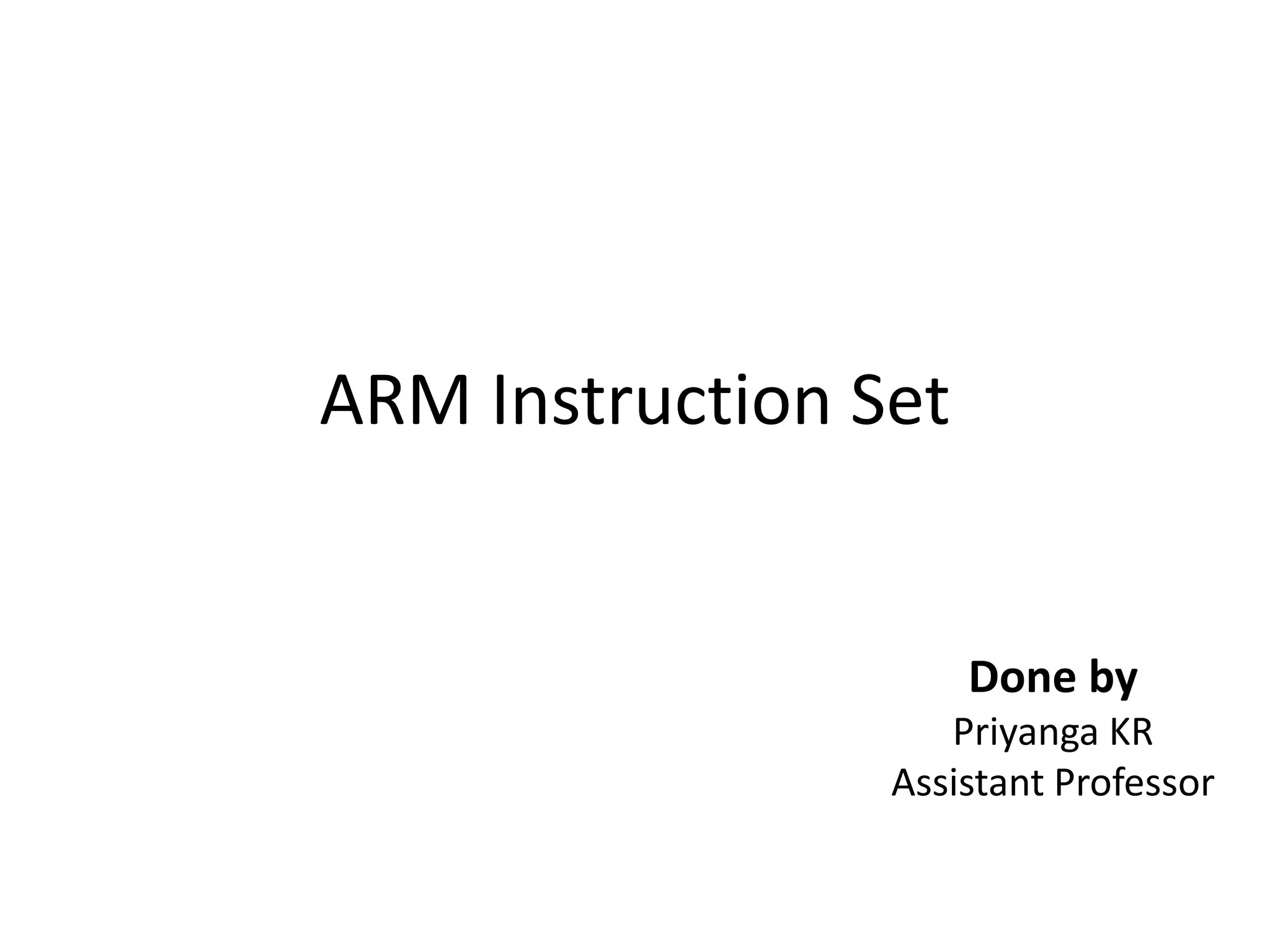Arm instruction set | PPTX