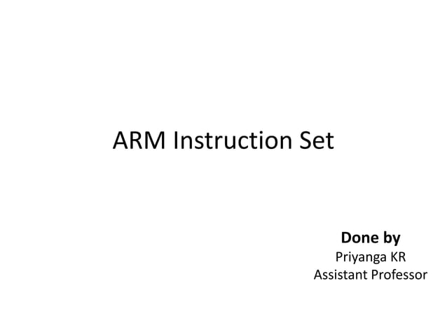 Arm instruction set | PPTX
