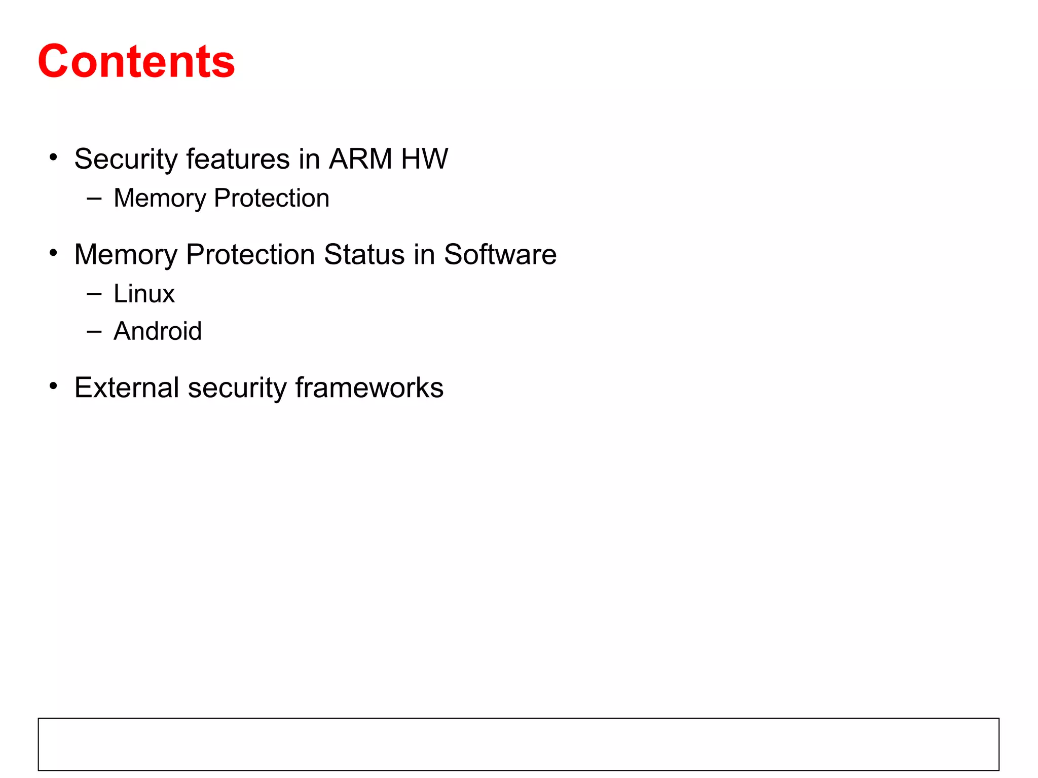 ARM Linux Embedded memory protection techniques | PPT